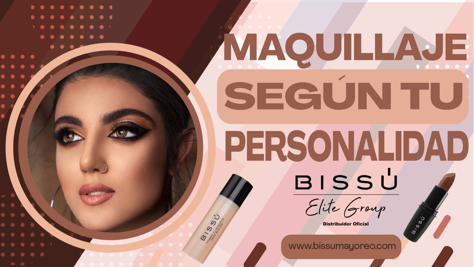 Maquillaje Según Tu Personalidad – BISSÚ ELITE GROUP